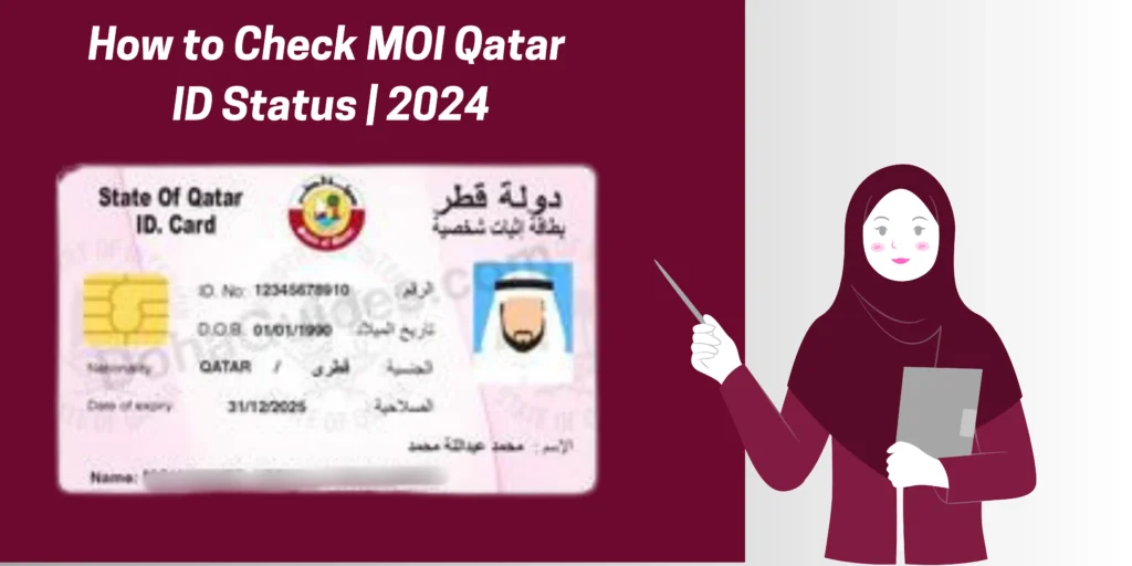 How to Check MOI Qatar ID Status: Complete guide 2025